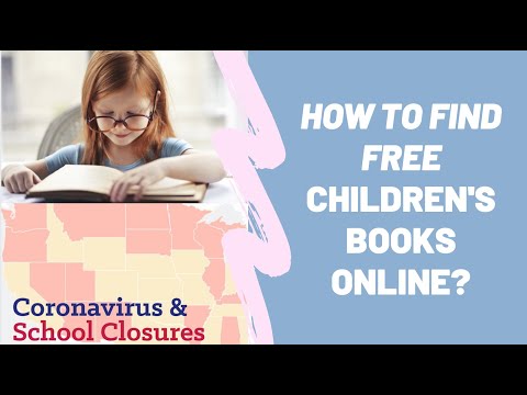 How To Get Free Online Books for Kids During the School Closure? Free Kids Learning Resources