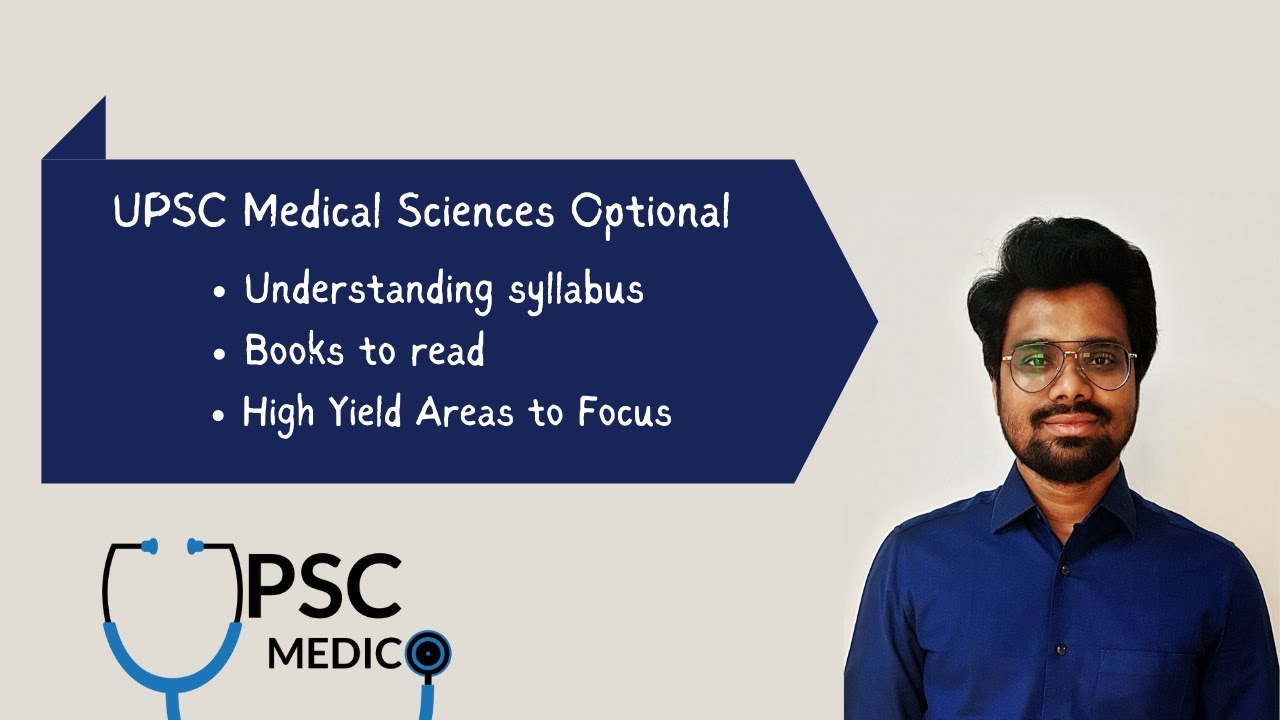 Medical Sciences Optional Syllabus | Books to read | High Yield Topics | UPSC CSE | UPSC MEDICO