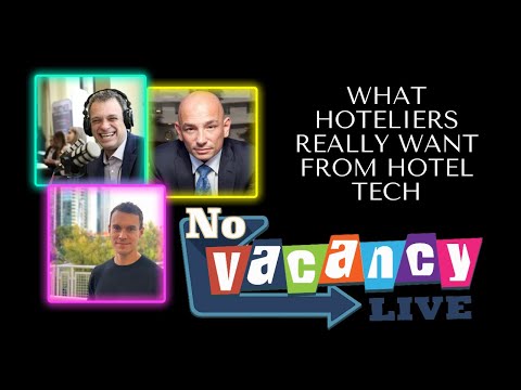 What Hoteliers REALLY Want from Hotel Tech