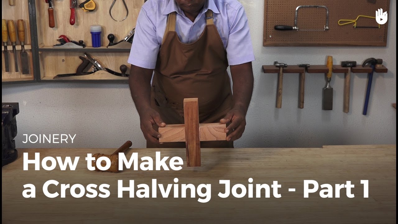 How to Make a Cross Halving Joint - Part 1 - How to Be a Woodworker ...
