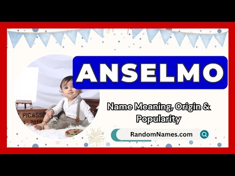 Anselmo - Baby Boy Name Meaning, Origin & Popularity - RandomNames.com