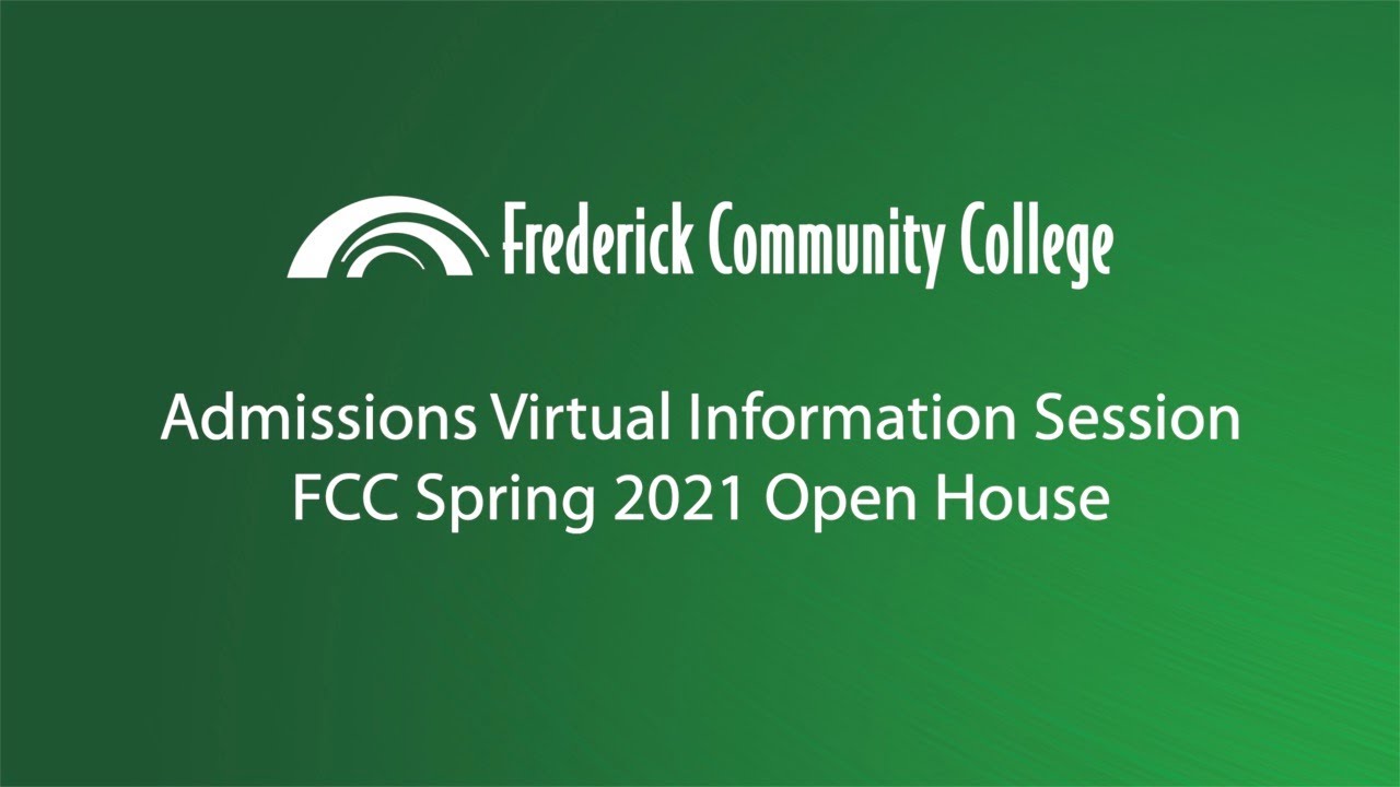 Admissions Virtual Information Session Spring 2021 Open House