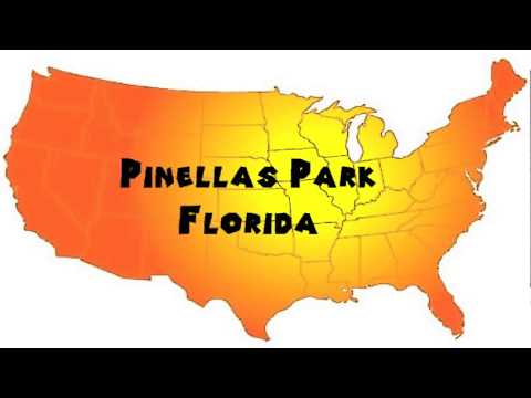 How to Say or Pronounce USA Cities — Pinellas Park, Florida
