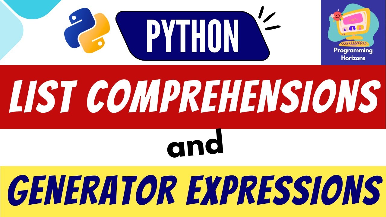 Python List Comprehensions & Generator Expressions | Write Shorter, Faster Code (with Examples)