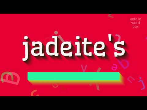 How to say "jadeite's"! (High Quality Voices)