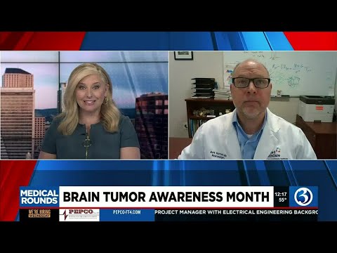MEDICAL ROUNDS: Brain Tumor Awareness Month