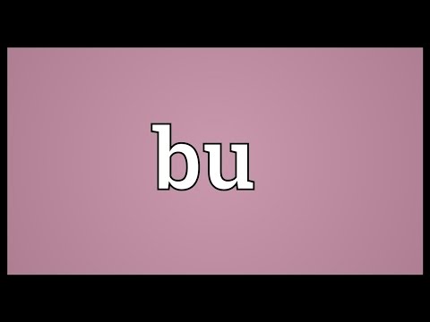 Bu Meaning
