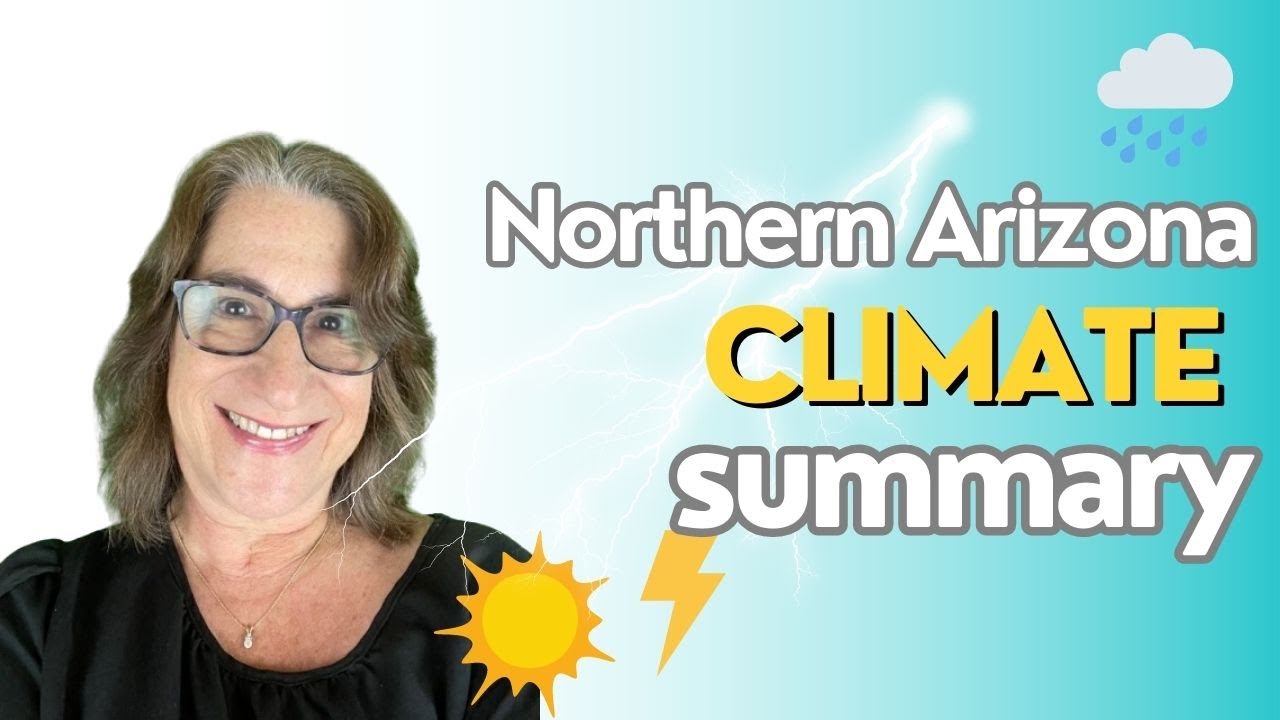 Northern Arizona Climate Summary | How's the Weather?