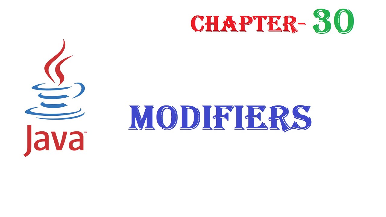 Java Modifiers - Java tutorial - w3Schools - Chapter  30  English