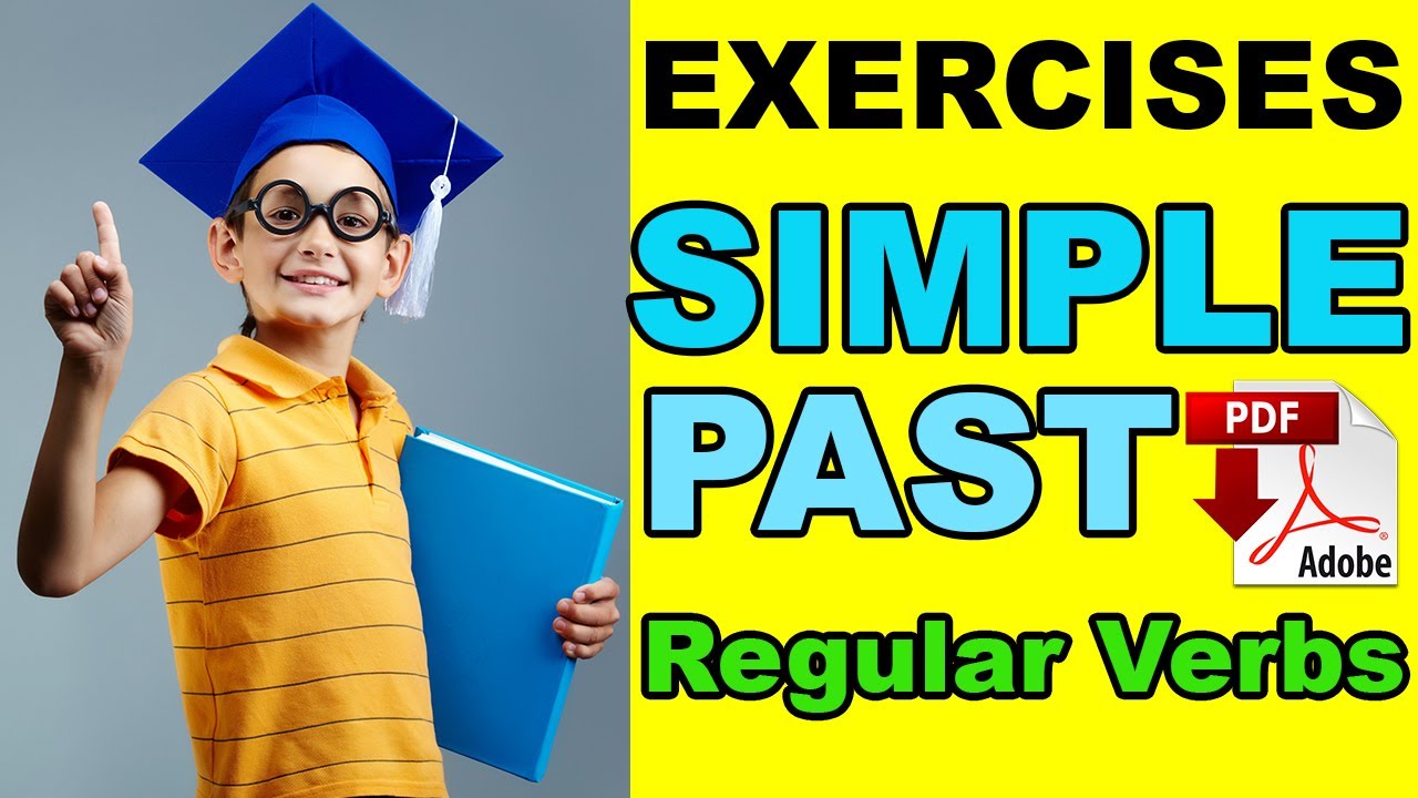 Past Simple - Only regular verbs - Exercises +PDF - Improve your grammar -Easy English Lesson