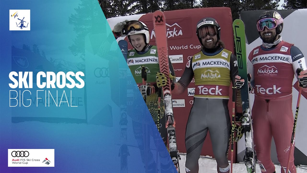 FIS | Kristofor Mahler (CAN) | Winner | Men's SX | Big Final | Nakiska ...