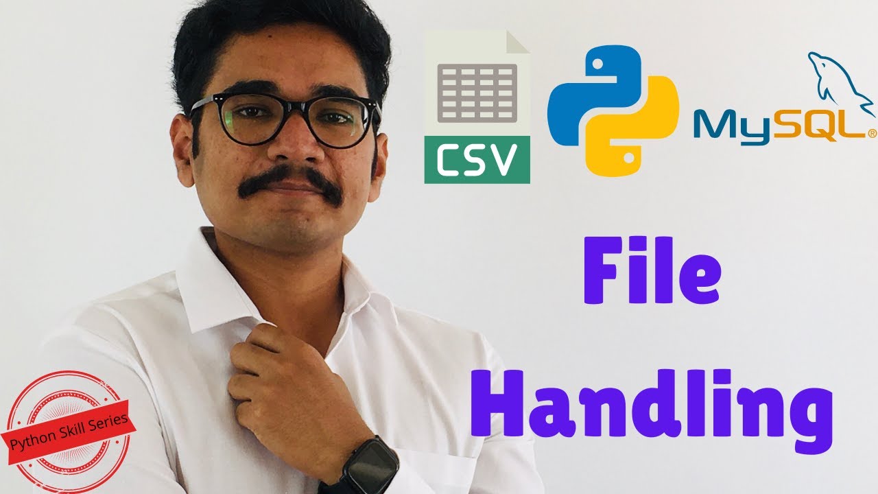 Python Skill Series | Python-MySQL | File Handling & Data conversion