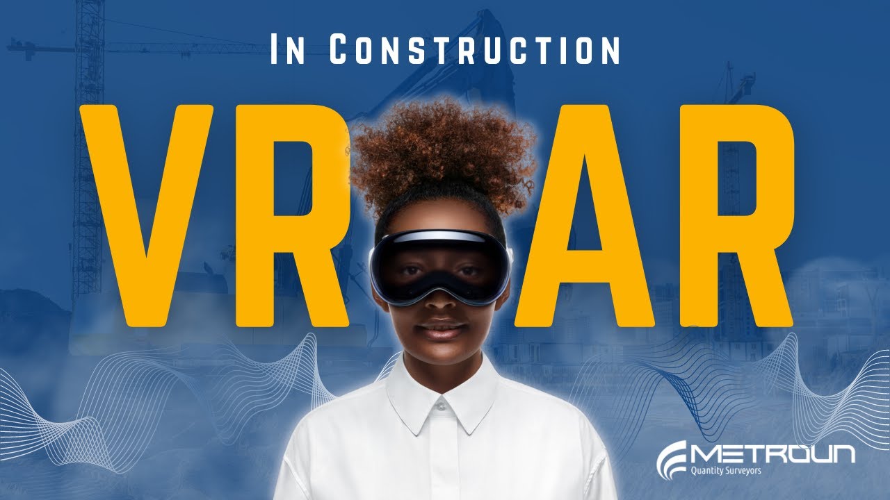 How AR /VR Will Change The Construction Landscape