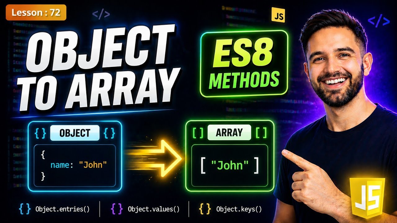 JavaScript Object.entries() and Object.values() Tutorial: ES8 Guide (2026)