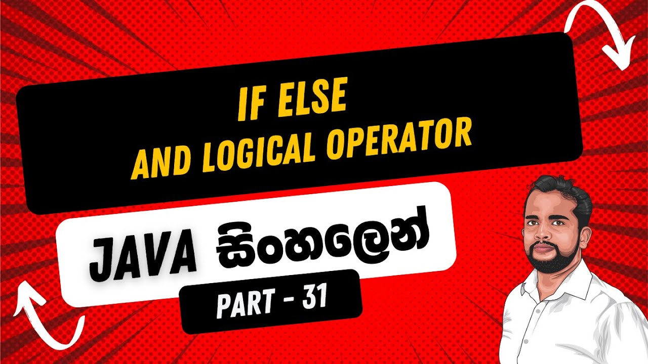 Part 31 ||  Java Logical Operators || AND Logical Operators in Java in Sinhala || Java in Sinhala