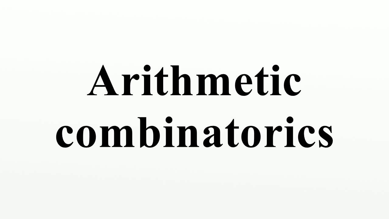 Arithmetic combinatorics