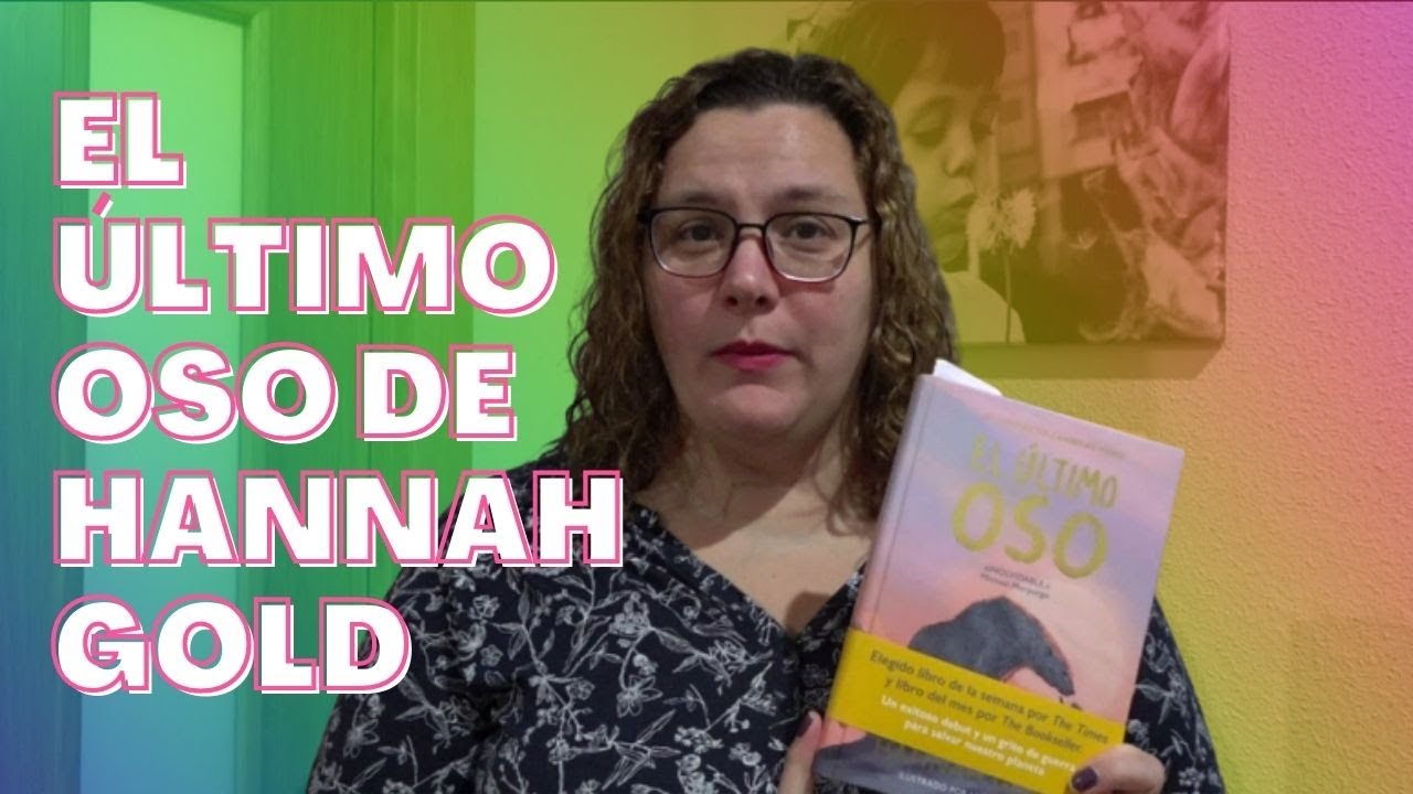 El último Oso de Hanna Gold