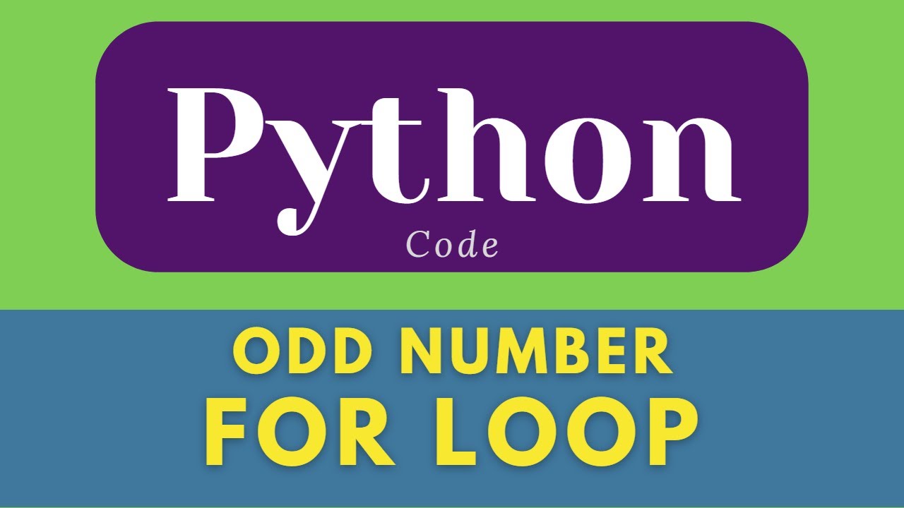 Odd Number Using for loop in Python | for loop in python  |  #tutorial #shorts  #python #ytshorts