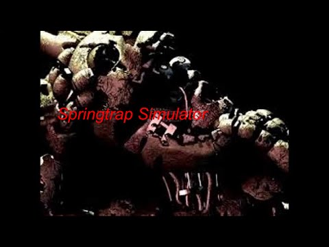 Springtrap Simulator