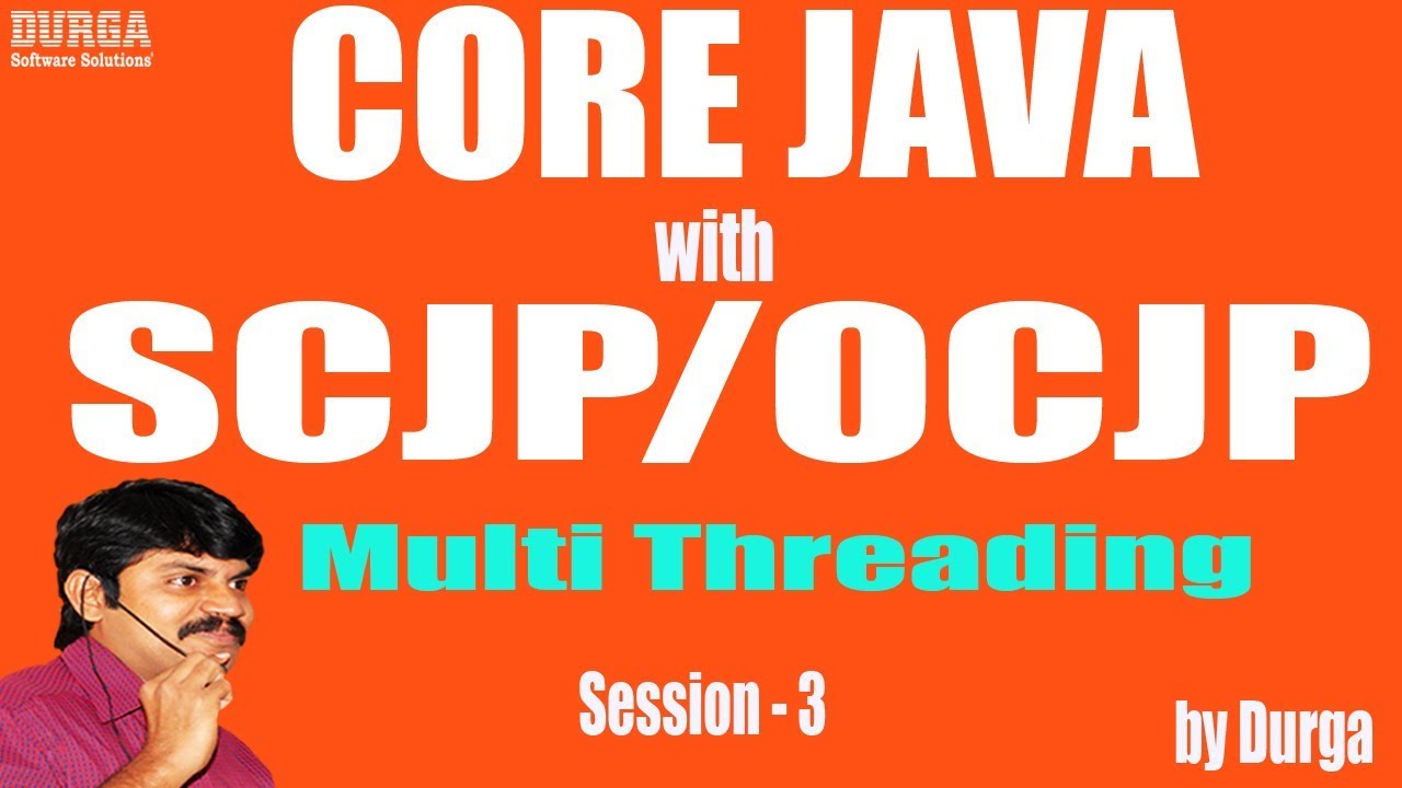Core Java with OCJP/SCJP: Multi Threading Part-3 || The ways of defining a Thread Part-2