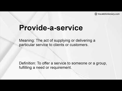Provide-a-service Meaning
