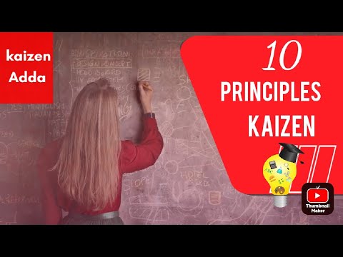 10 principles of kaizen .. best technique to implement kaizen @KAIZENADDA