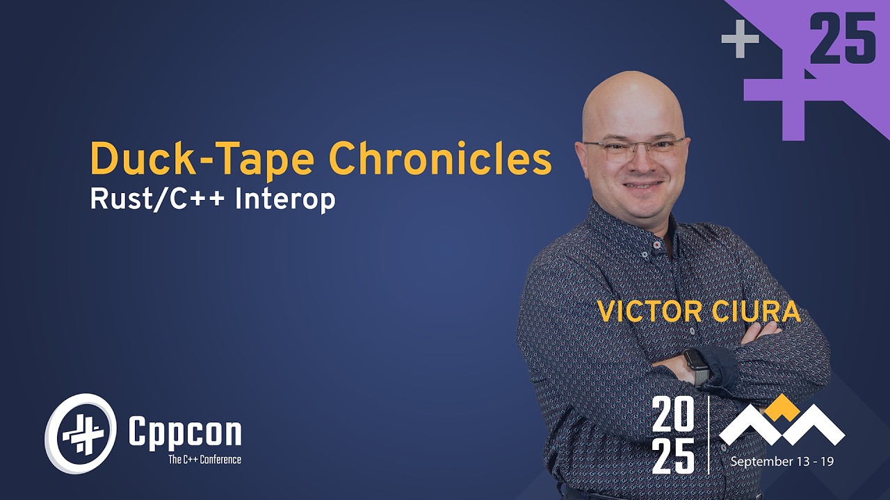 Rust/C++ Interop Challenges - Victor Ciura - CppCon 2025