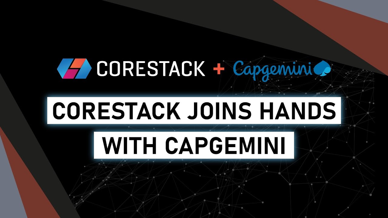 CoreStack Joins Hands With Capgemini