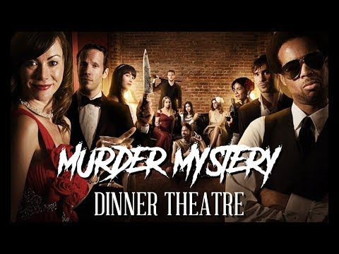 Murder Mystery Dinner Theatre