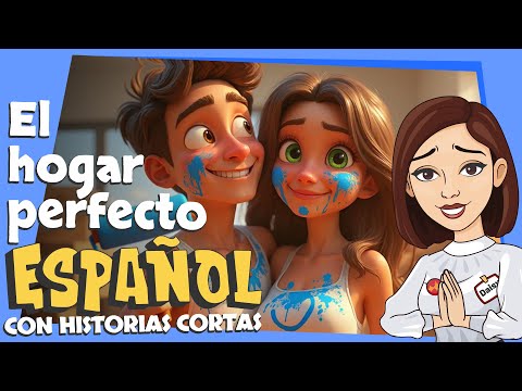 The Perfect Home | Spanish Short Story and Vocabulary - Home, Real estate (A1-A2)