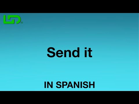 Learn Spanish Daily: How To Say (Send it) In Spanish - Quick and Easy!