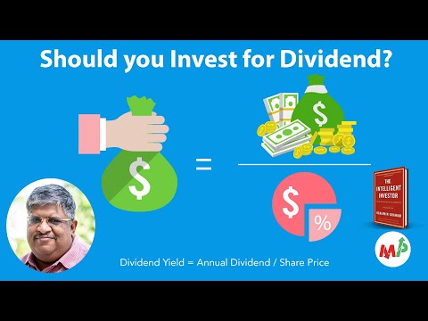 Dividend Yield : Intelligent investor Chapter - 4 last part : Should you buy stocks for dividend