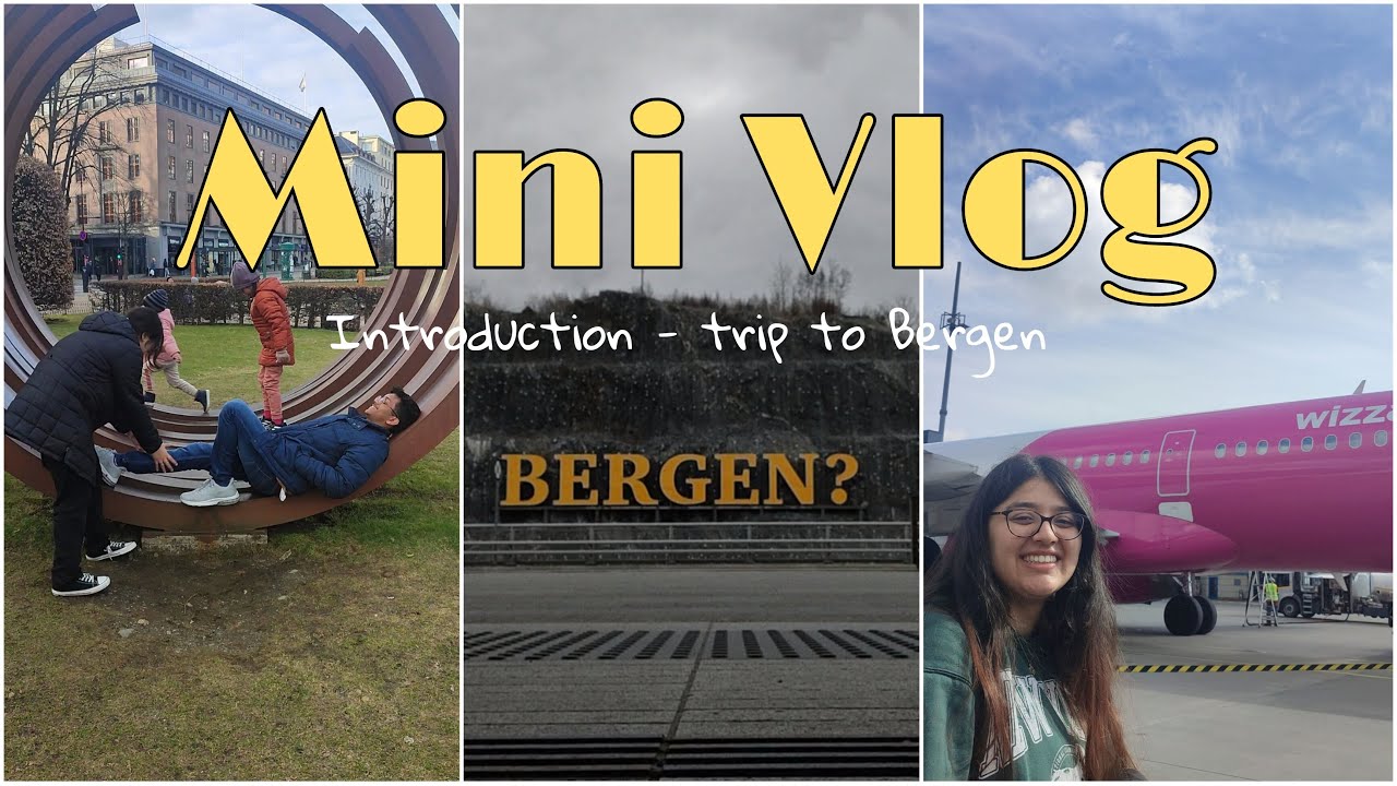 Vlog #1 - Trip to Bergen, Norway (introduction)