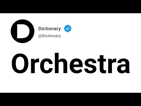 Orchestra Meaning In English