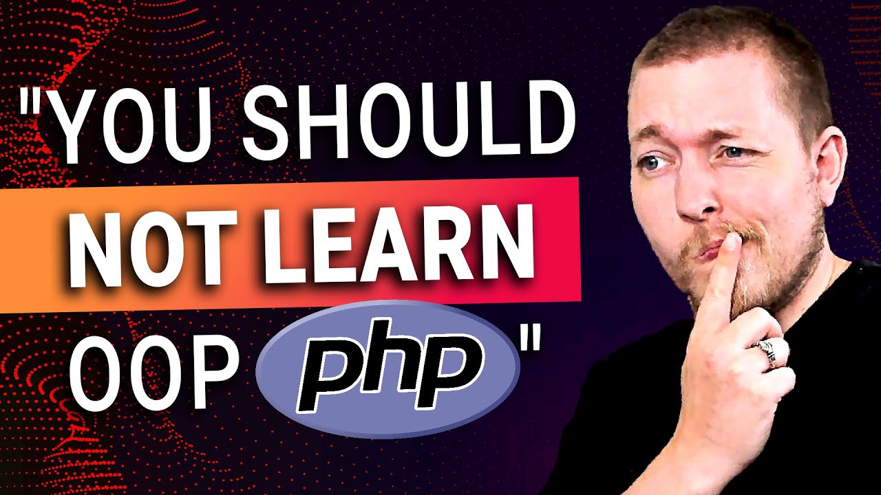 Should You Learn Object Oriented PHP?