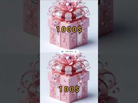1000$ vs 100$ gift choose one gift box π it's Surprise π«’#selectbox #allah #todaygift #giftbox #cute