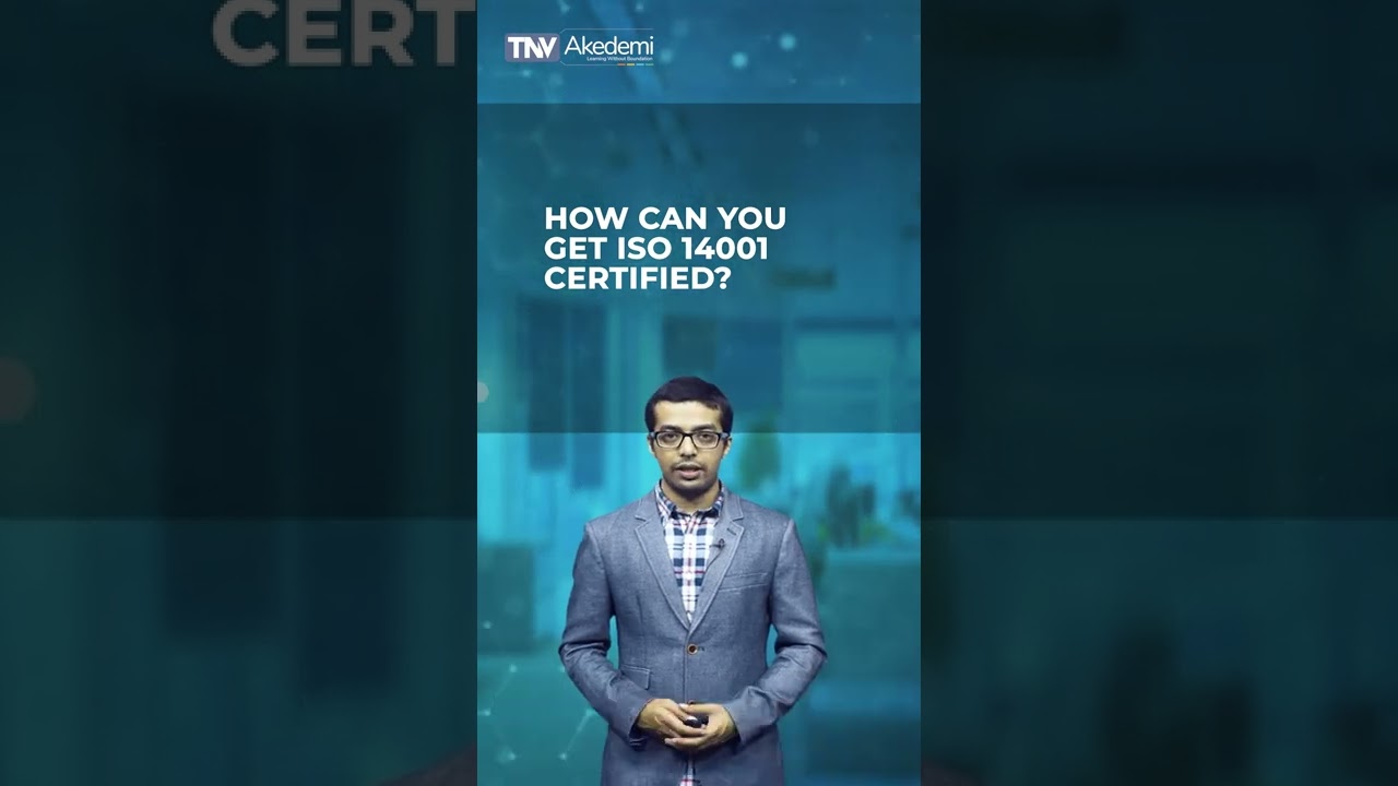 HOW CAN YOU GET ISO 14001 CERTIFIED?