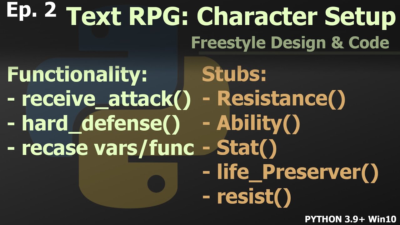 Python Text RPG Ep. 2 Character Setup [Freestyle]