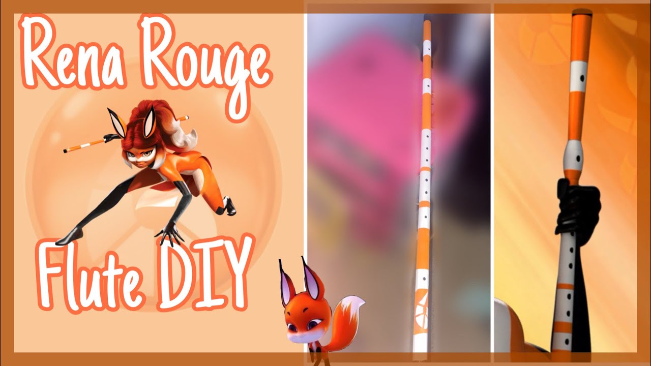 Rena Rouge Flute DIY Tutorial