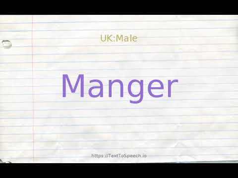 How to pronounce manger