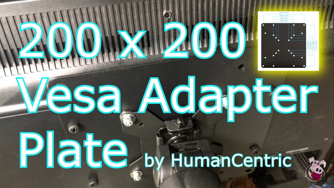 Using the 200 x 200 Vesa Adapter Plate by Humancentric Part# 101-2003