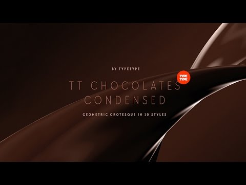 New font release TT Chocolates Condensed – the dessert fontfamily with a great aftertaste
