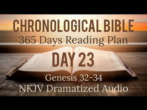 Day 23 - One Year Chronological - Daily Bible Reading Plan - NKJV Dramatized Audio Version - JAN 23
