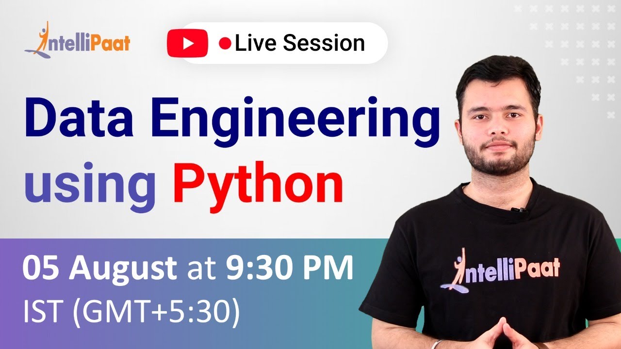 Data Engineering using Python | What is Data Engineering | Intellipaat