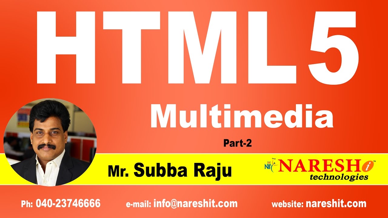 HTML5 Multimedia Part 2 | Web Technologies Tutorial | Mr. Subba Raju
