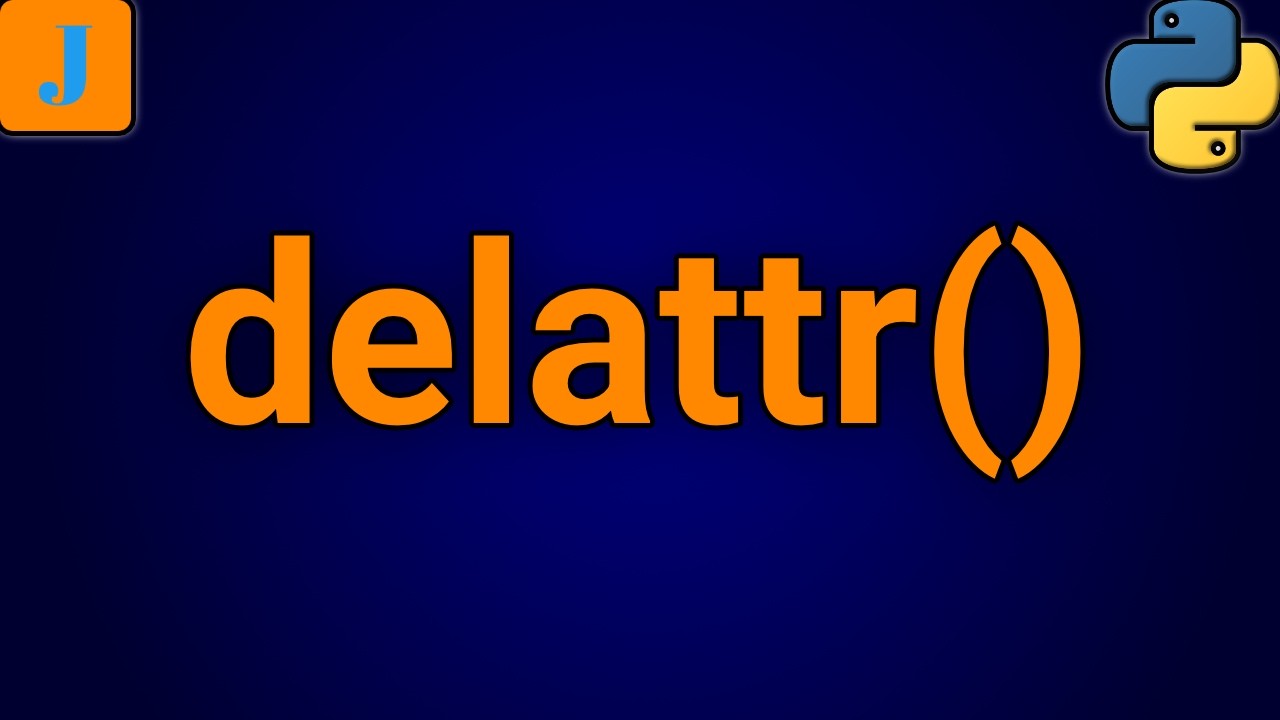 Python delattr Function