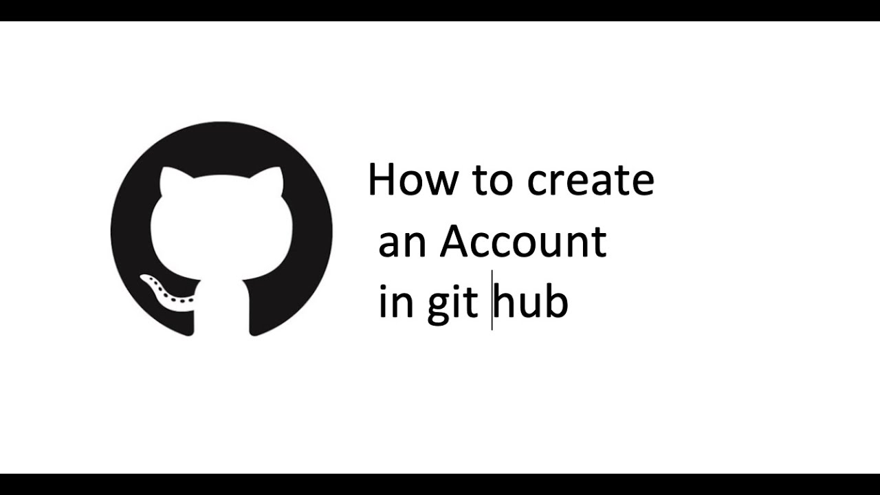 how to create an account in git hub