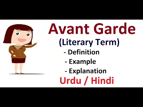 What is Avant Garde? (Literary Term) Explain in Hindi / Urdu.