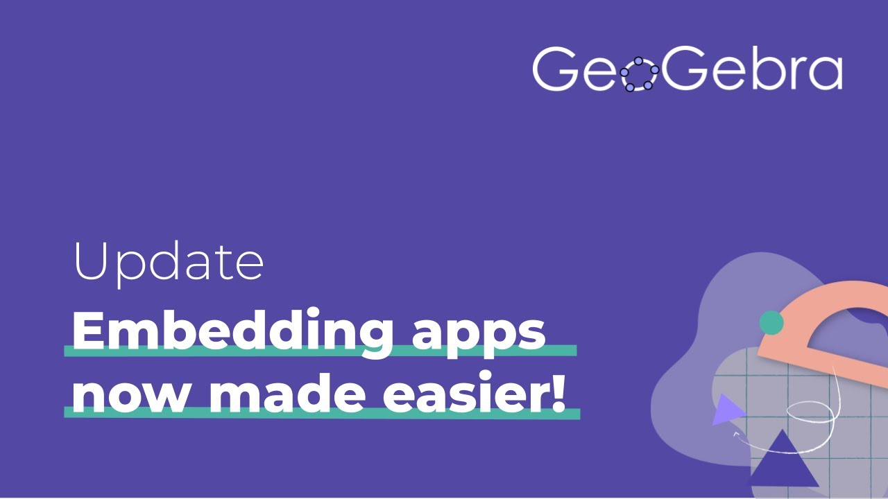Embedding GeoGebra Apps Made Easier!