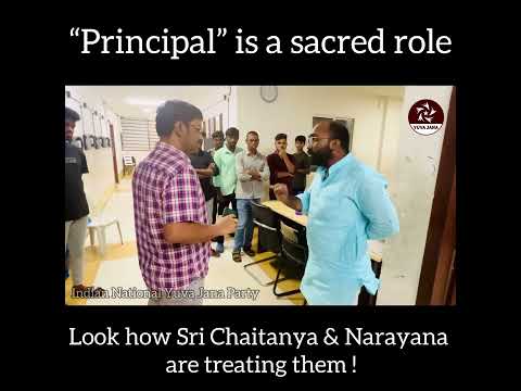 Look how Sri Chaitanya & Narayana are treating the Principals !